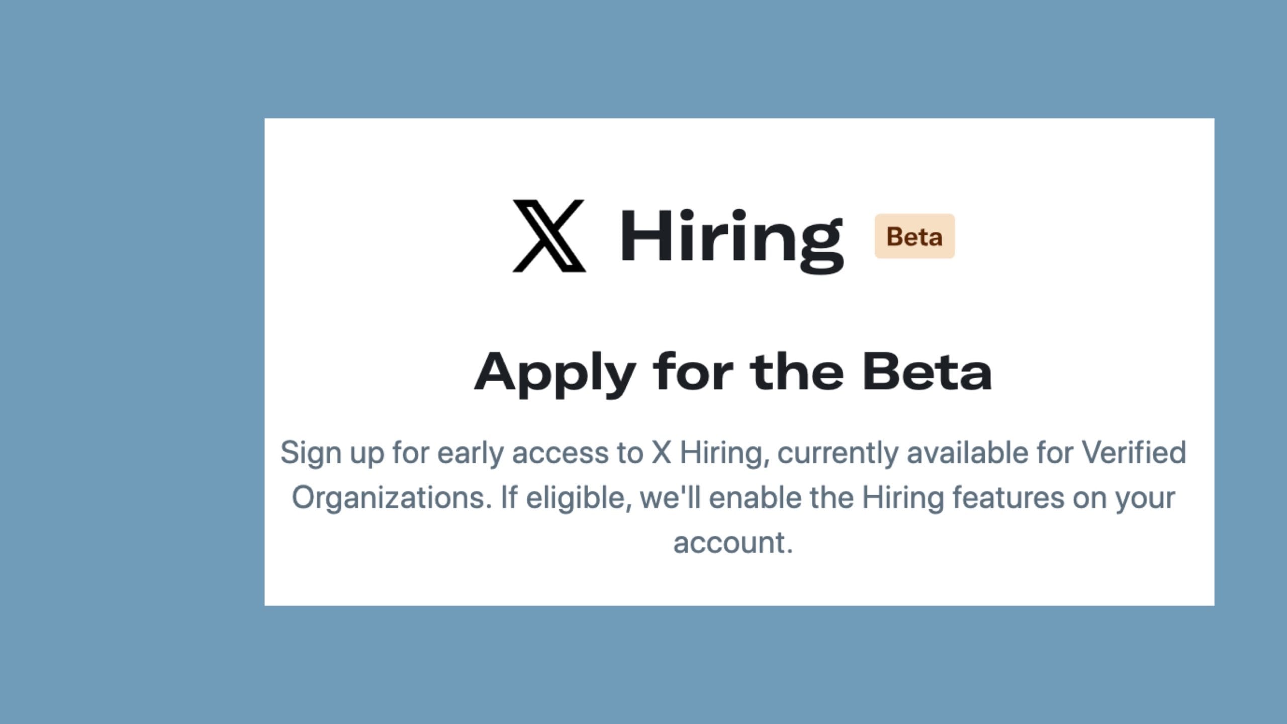 X Hiring: A New Feature to Challenge LinkedIn