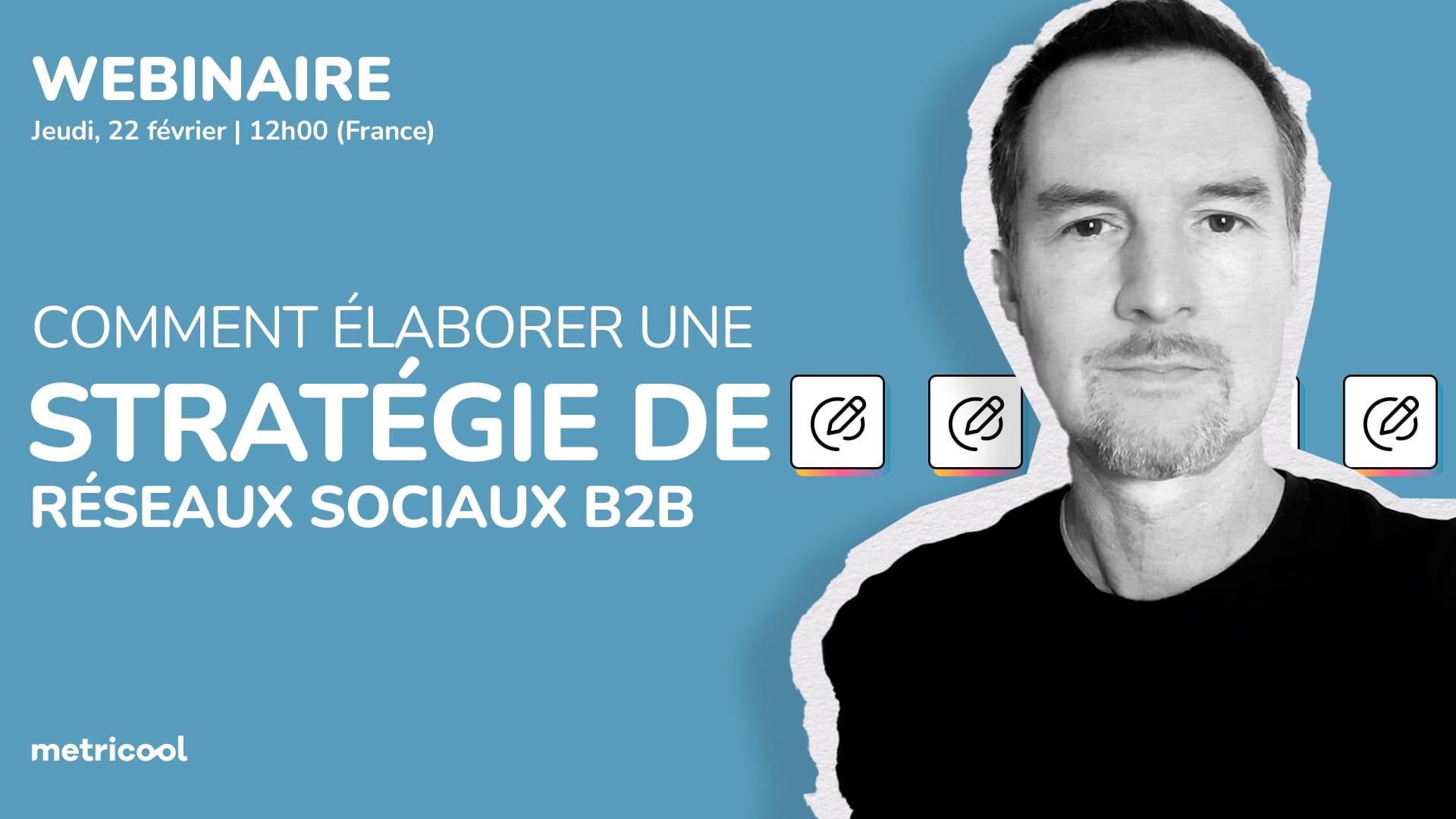 Comment élaborer une stratégie de réseaux sociaux B2B